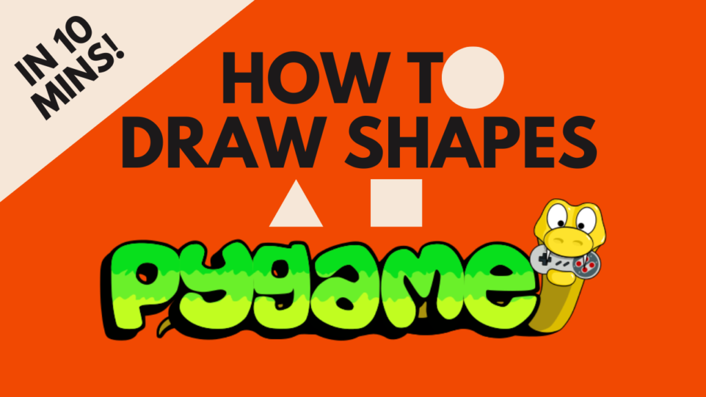 Drawing Shapes In Pygame - Coding With Russ